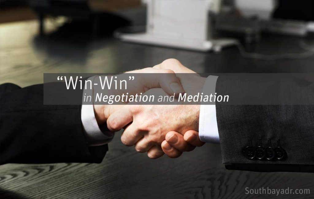 Win Win in Negotiation and Mediation - South Bay ADR